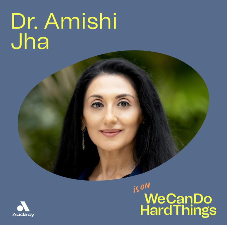 Amishi Jha — Pay attention like your life depends on it.
